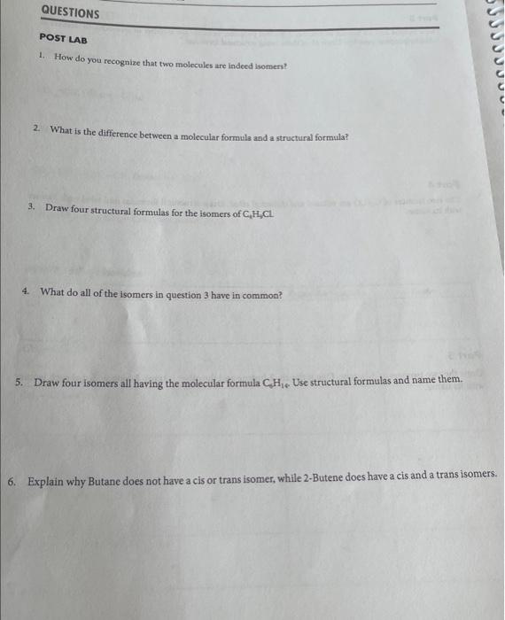Solved QUESTIONS 5. POST LAB How do you recognize that two | Chegg.com