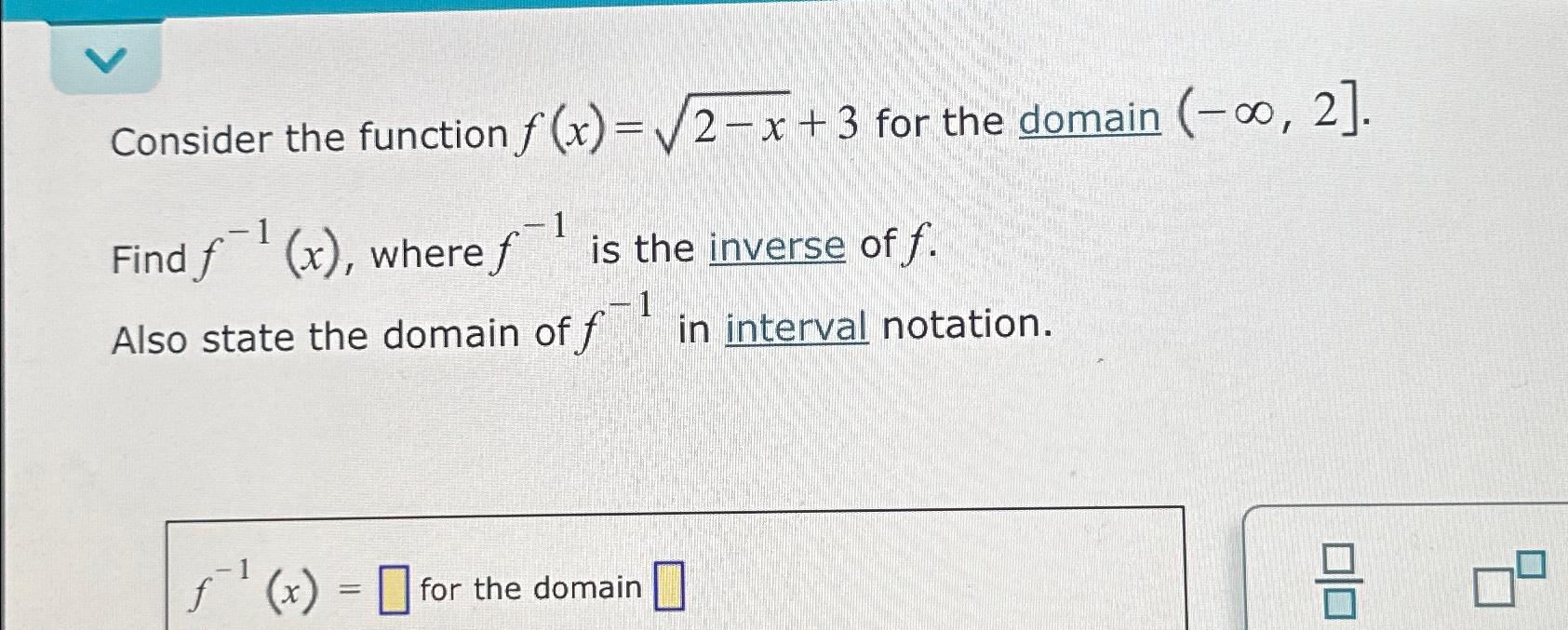 Solved Consider the function f(x)=2-x2+3 ﻿for the domain | Chegg.com