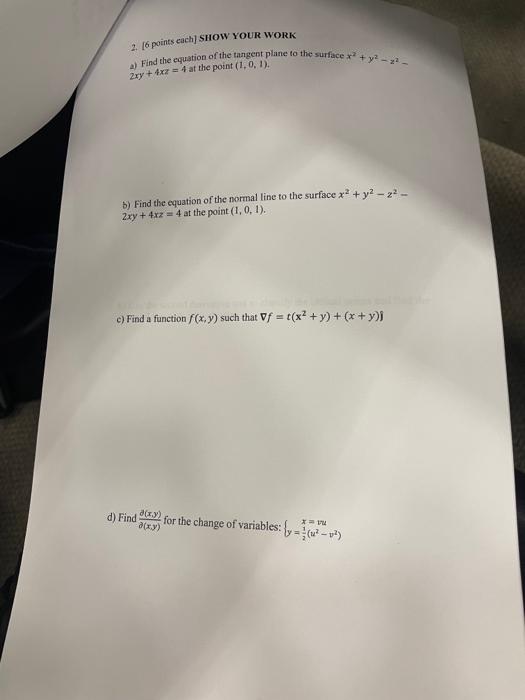 Solved 2. [6 points each] SHOW YOUR WORK a) Find the | Chegg.com