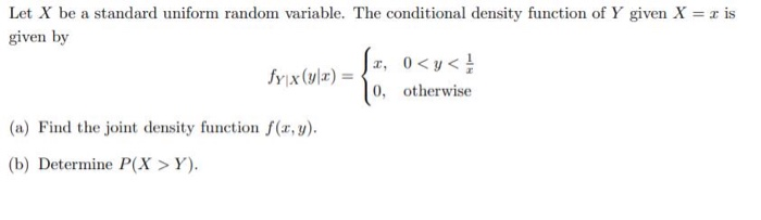 Solved Let X be a standard uniform random variable. The | Chegg.com