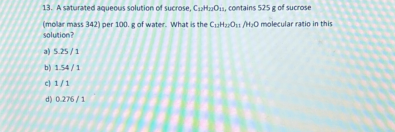 Solved A saturated aqueous solution of sucrose, C12H22O11, | Chegg.com