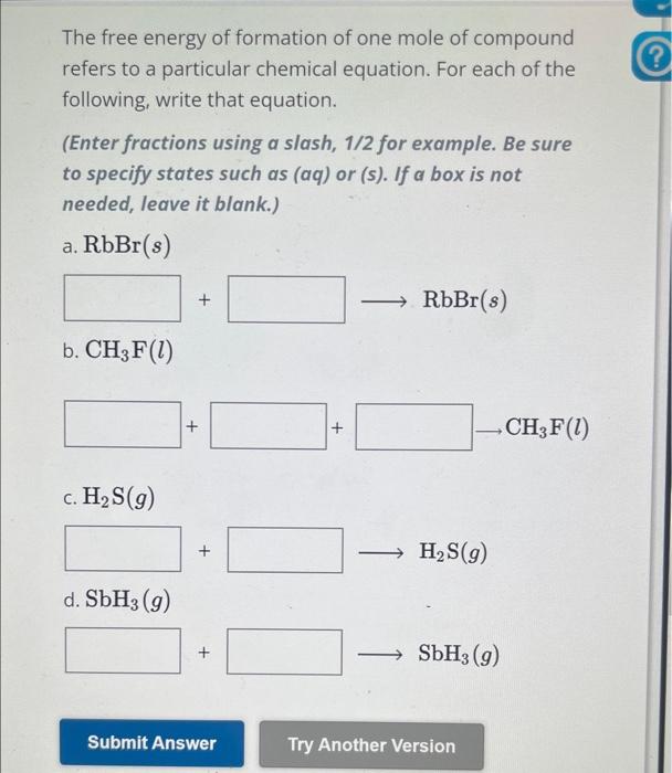 Solved The free energy of formation of one mole of compound | Chegg.com