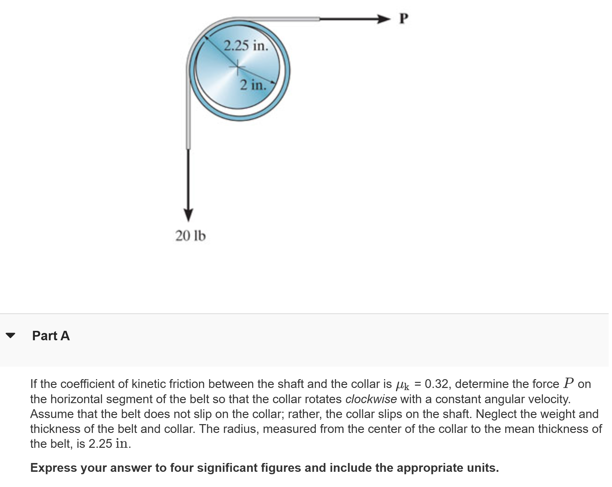 Solved Part A The collar fits loosely around a fixed shaft | Chegg.com