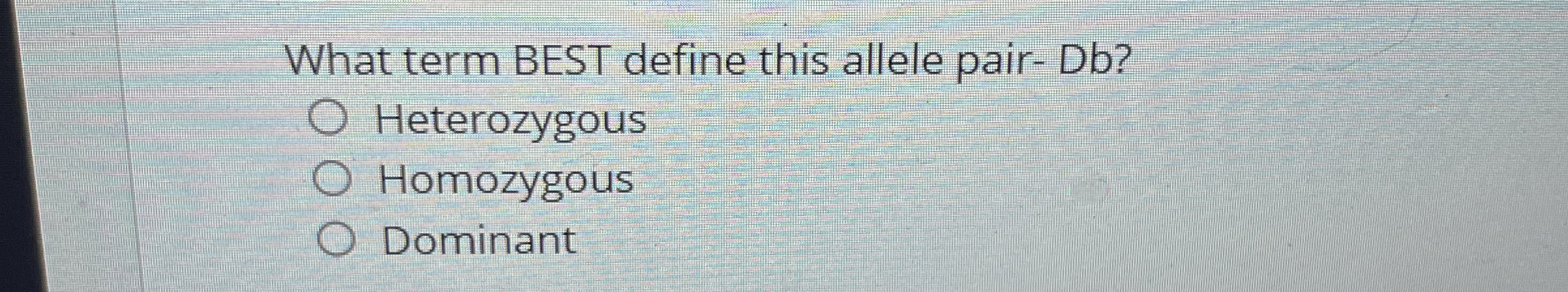 Solved What term BEST define this allele pair- ﻿Db | Chegg.com