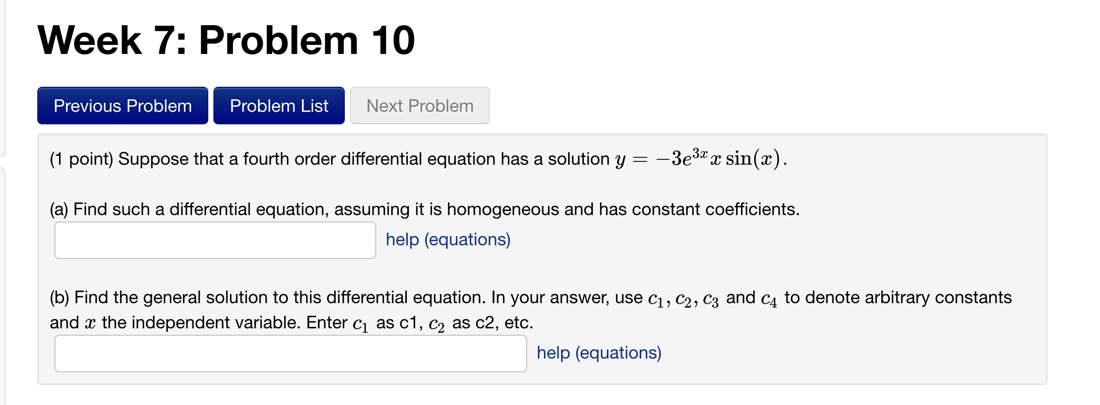 Solved Week 7: Problem 10(1 ﻿point) ﻿Suppose that a fourth | Chegg.com