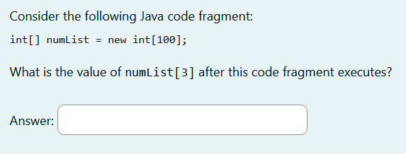 Solved Consider the following Java code fragment: int [] | Chegg.com