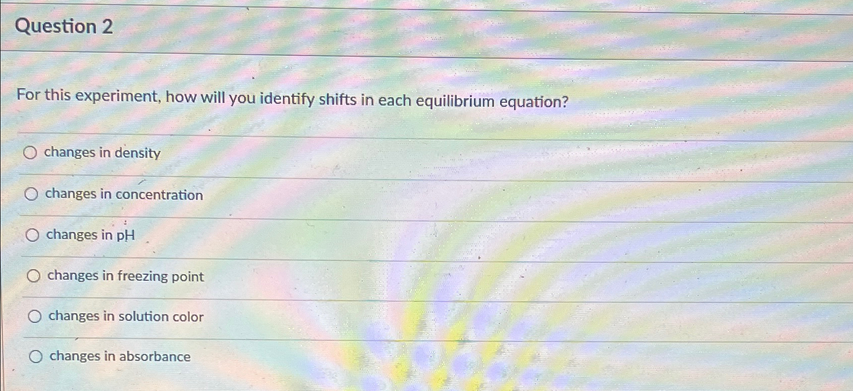 Question 2For this experiment, how will you identify | Chegg.com