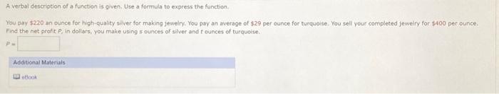 Solved A verbal description of a function is given. Use a | Chegg.com