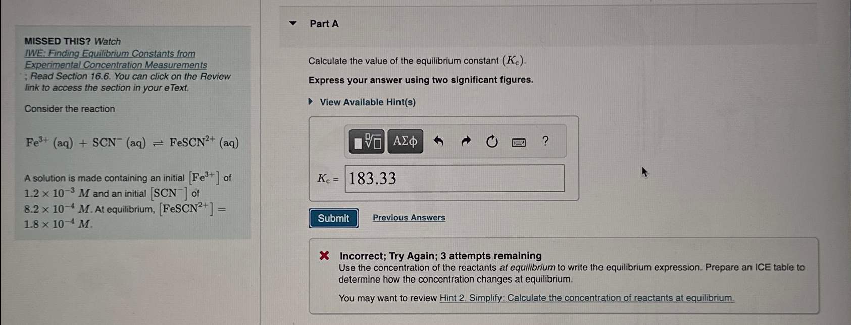 Solved MISSED THIS? WatchIWE: Finding Equilibrium Constants | Chegg.com