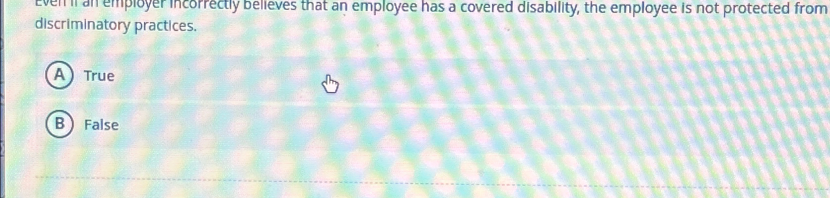 Solved discriminatory practices.TrueFalse | Chegg.com