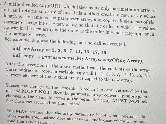 Solved A method called copyOf () , which takes as its only | Chegg.com