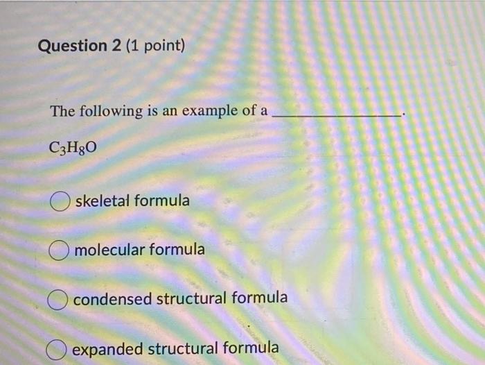 Solved The following is an example of a O molecular formula | Chegg.com