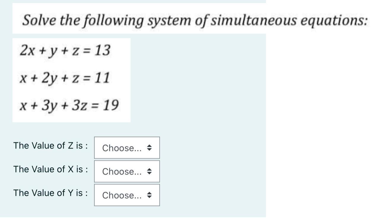 Solved Solve the following system of simultaneous equations: | Chegg.com