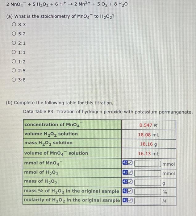 Solved 2MnO4−+5H2O2+6H+→2Mn2++5O2+8H2O (a) What is the | Chegg.com