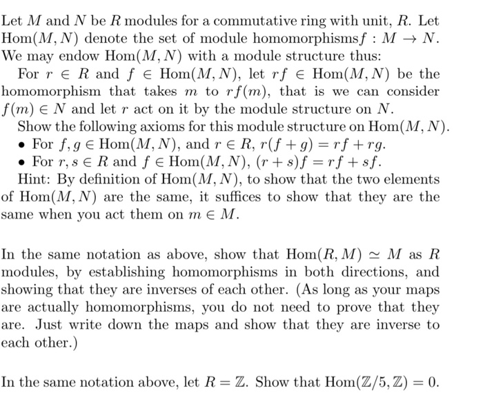 Solved Let M and N be R modules for a commutative ring with | Chegg.com