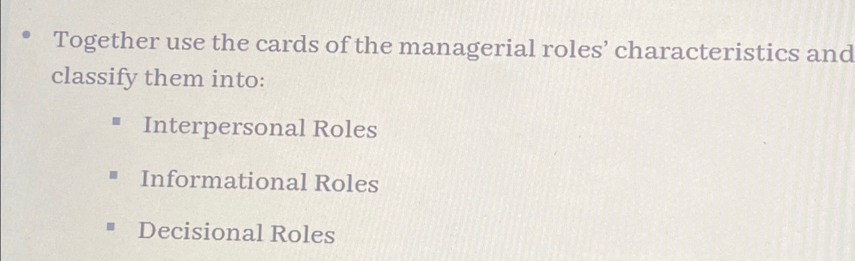 Solved Together use the cards of the managerial roles' | Chegg.com