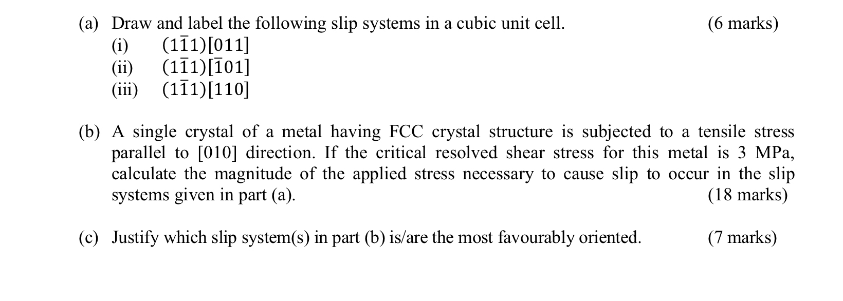 (a) ﻿Draw and label the following slip systems in a | Chegg.com
