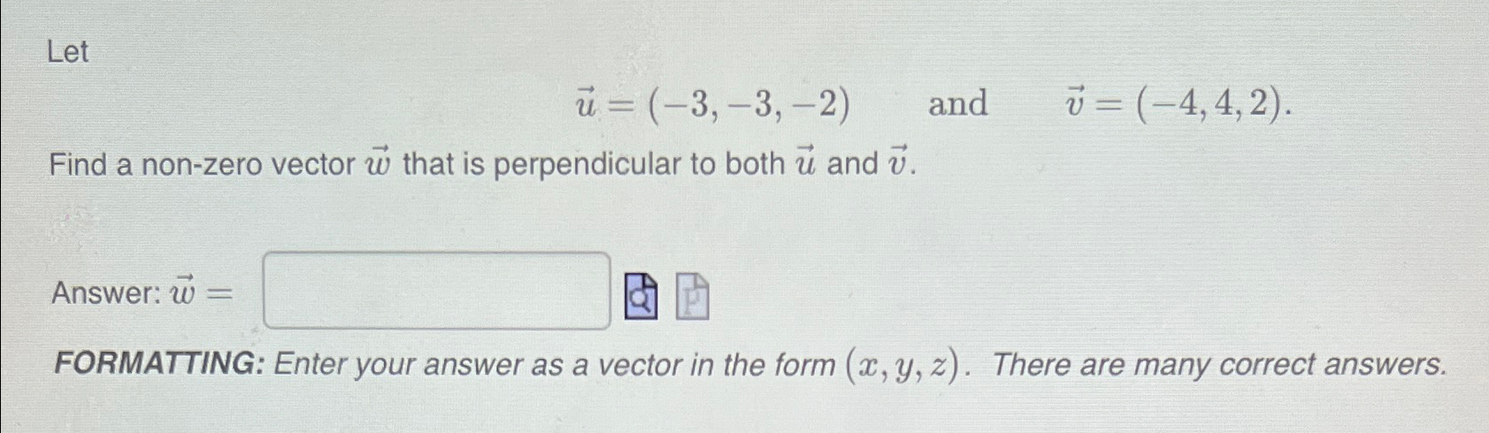 Solved Letvec(u)=(-3,-3,-2), ﻿and ,vec(v)=(-4,4,2).Find a | Chegg.com