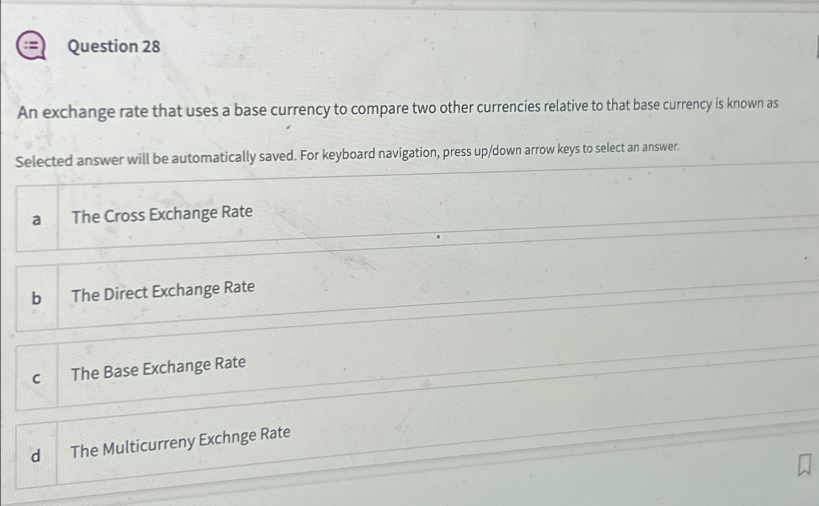 Solved Question 28An exchange rate that uses a base currency | Chegg.com
