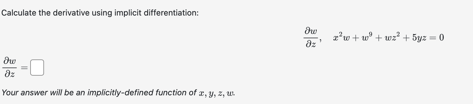 Solved Calculate the derivative using implicit | Chegg.com