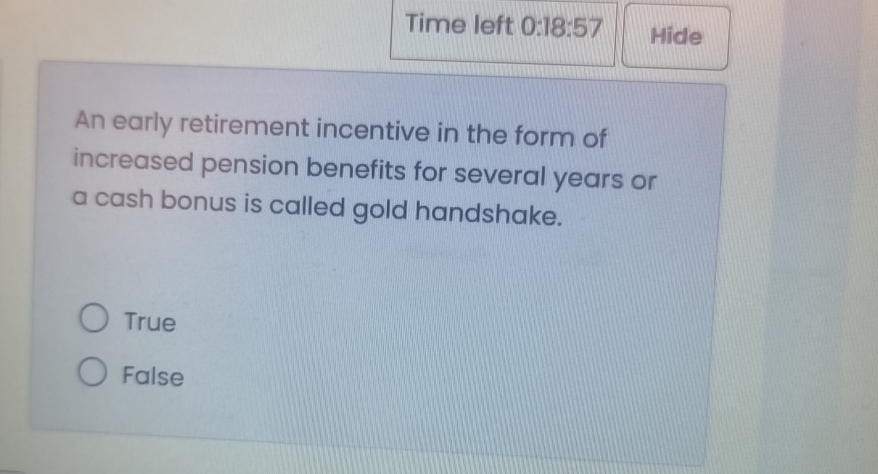 Solved An early retirement incentive in the form of | Chegg.com