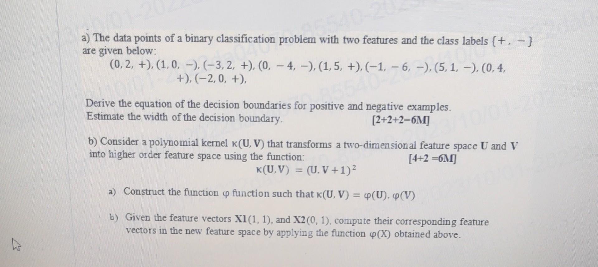 Solved A The Data Points Of A Binary Classification Problem 5763