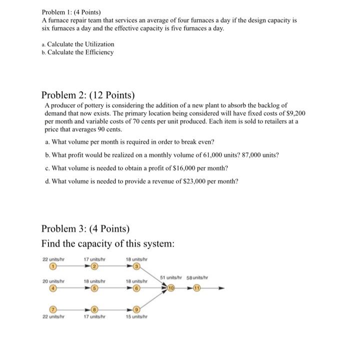 Solved Problem 1: (4 Points) A furnace repair team that | Chegg.com