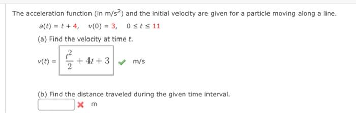 Solved The acceleration function (in m/s2 ) and the initial | Chegg.com