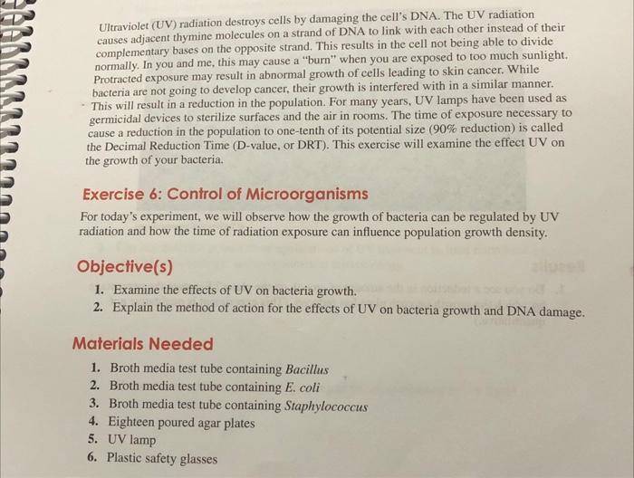 Solved Ultraviolet (UV) radiation destroys cells by damaging | Chegg.com