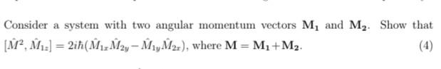 Solved Consider a system with two angular momentum vectors | Chegg.com