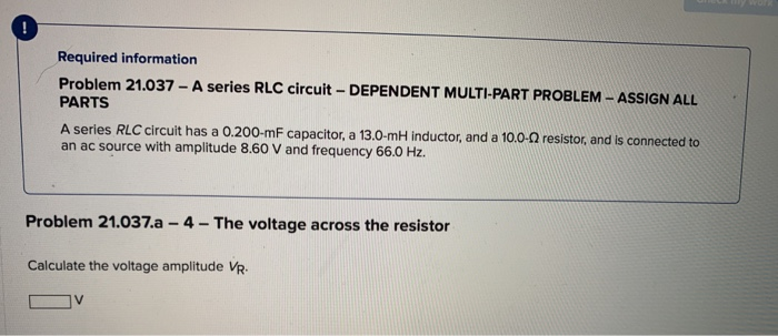 Solved Required information Problem 21.037 - A series RLC | Chegg.com
