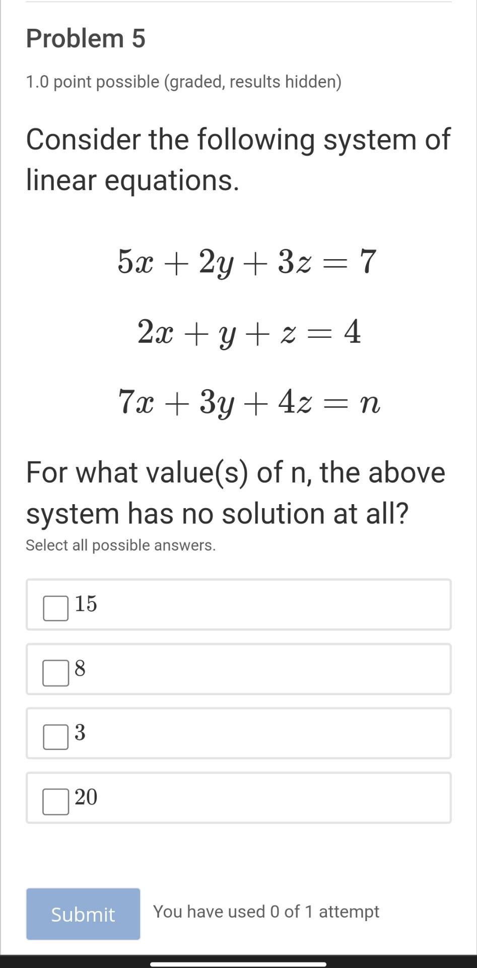Solved Problem 5 1.0 point possible (graded, results hidden) | Chegg.com
