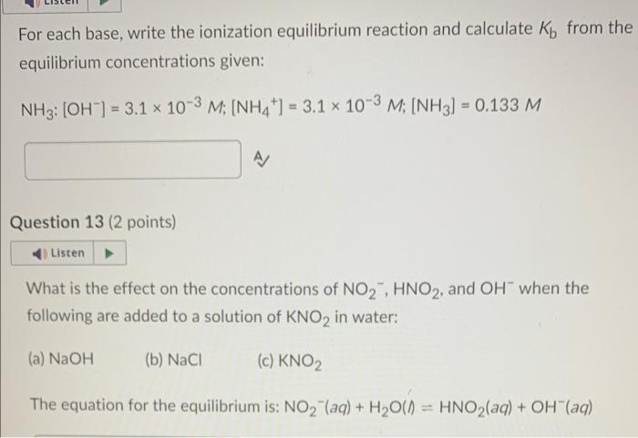 Solved For each base, write the ionization equilibrium | Chegg.com