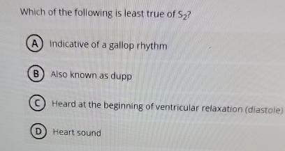 Solved Which of the following is least true of | Chegg.com