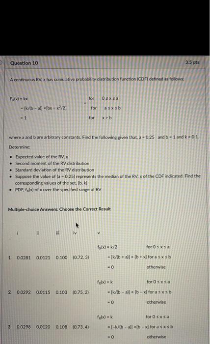 Question \# 10 (3.5 Marks) A continuous RV, x has | Chegg.com