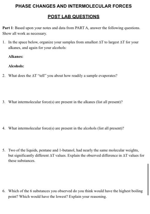 Solved PHASE CHANGES AND INTERMOLECULAR FORCES POST LAB | Chegg.com
