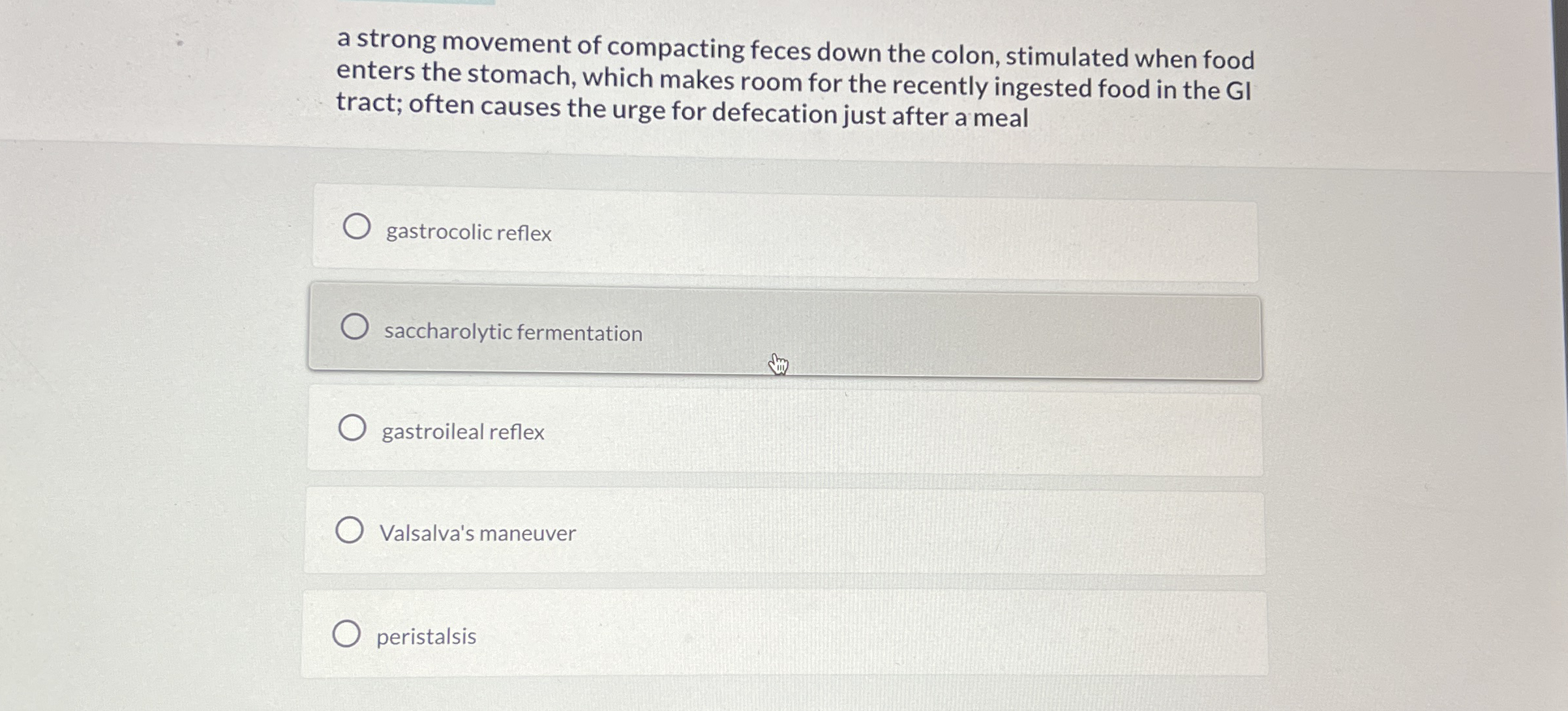 Solved a strong movement of compacting feces down the colon, | Chegg.com