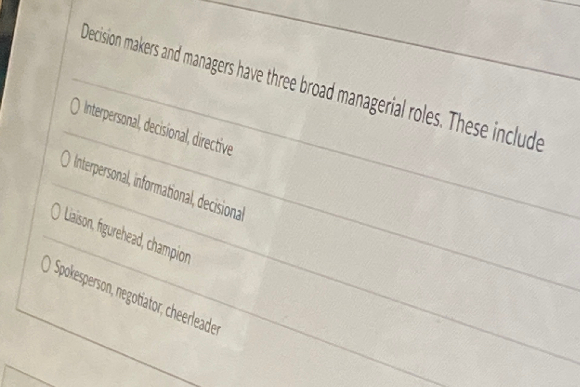 Solved Decision makers and managers have three broad | Chegg.com