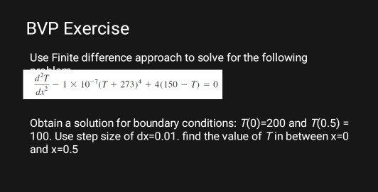 Solved Bvp Exercise Use Finite Difference Approach To Solve