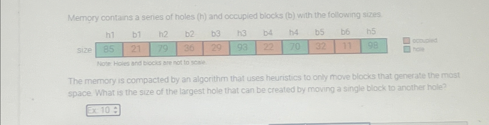 Solved Memory contains a series of holes (h) ﻿and occupled | Chegg.com