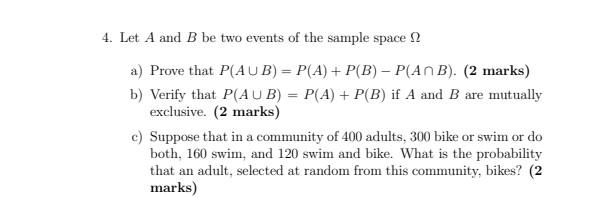 Solved 4. Let A and B be two events of the sample space Ω a) | Chegg.com
