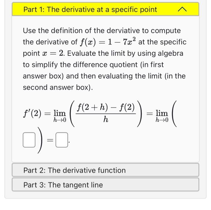 Solved Use the definition of the derviative to compute the | Chegg.com