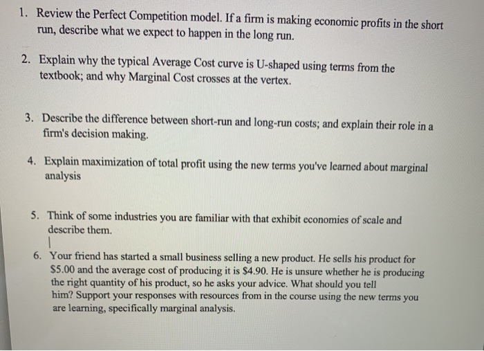 Solved 1. Review the Perfect Competition model. If a firm is | Chegg.com