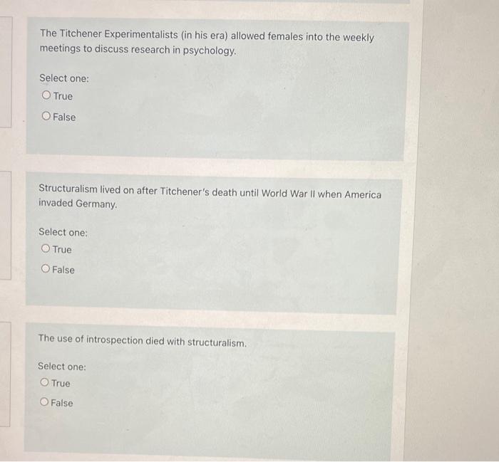 Solved The Titchener Experimentalists (in his era) allowed | Chegg.com