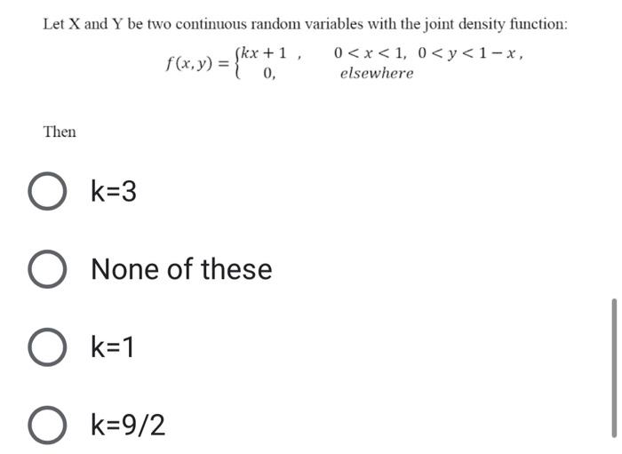 Solved Let X And Y Be Two Continuous Random Variables With 