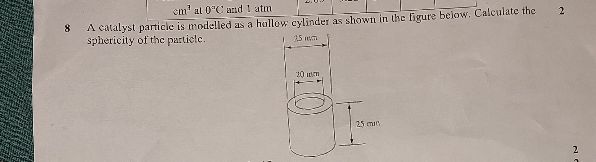 Solved 8 ﻿A catalyst particle is modelled as a hollow | Chegg.com