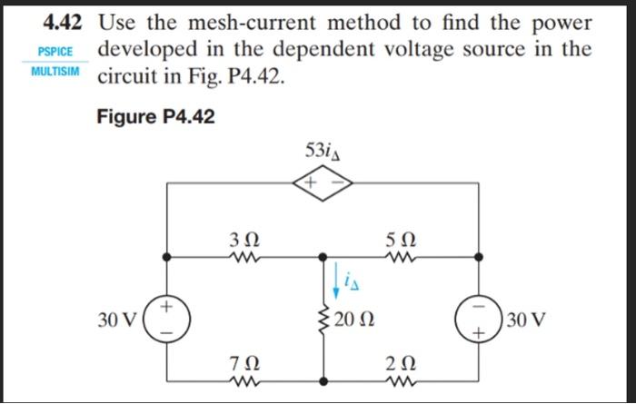 Solved 4.42 Use the mesh-current method to find the power | Chegg.com