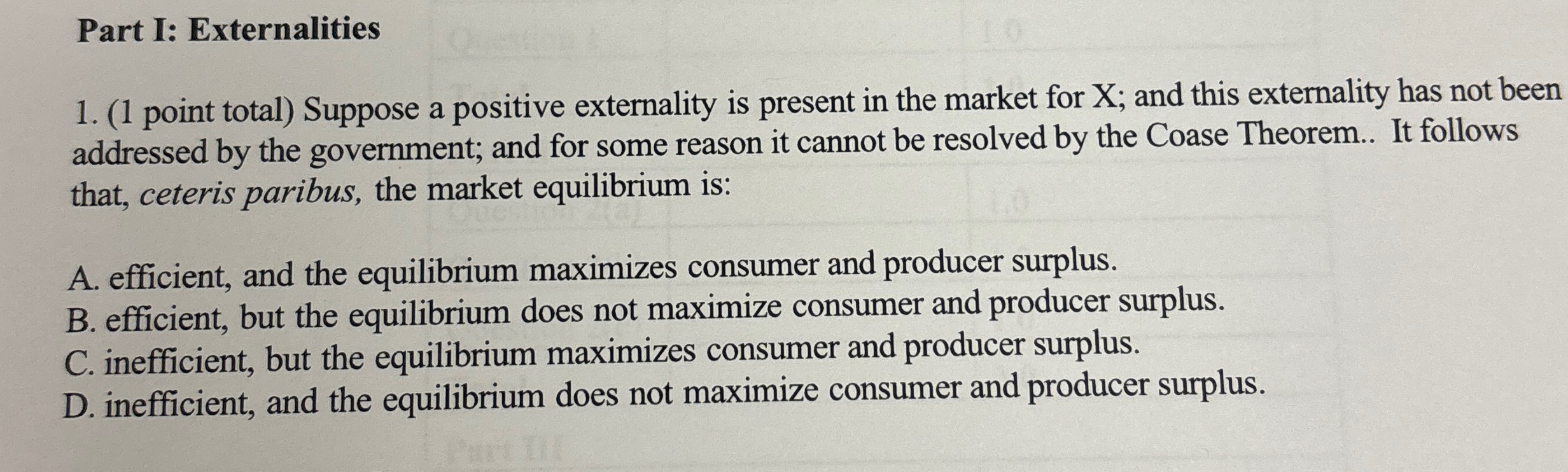 Solved Part I: Externalities(1 ﻿point total) ﻿Suppose a | Chegg.com
