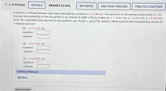 Solved A particle is confined between rigid walls separated | Chegg.com