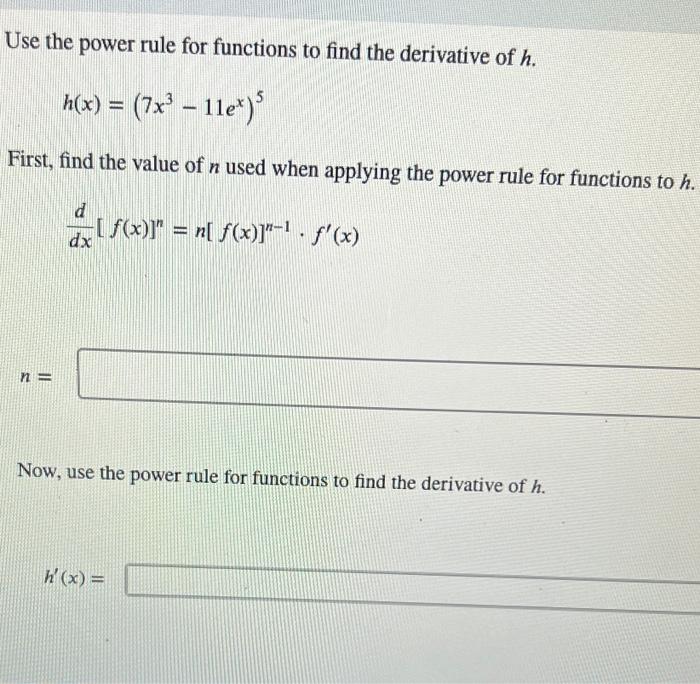 Solved Use the power rule for functions to find the | Chegg.com
